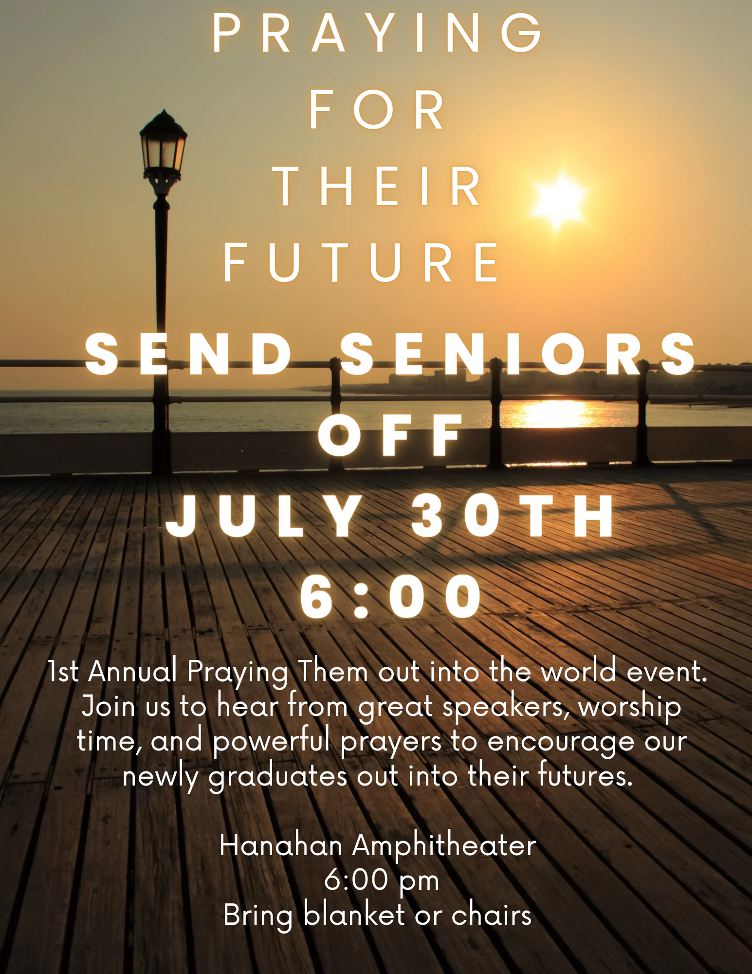Send Them Off Prayer Night (NON-CITY EVENT) | Hanahan, SC